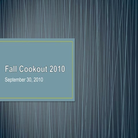 Fall cookout 2010 | PPT