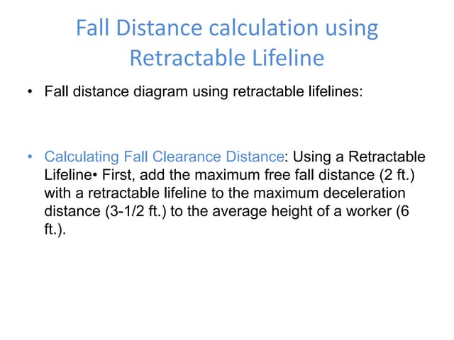 Fall Distance Calculation Using Retractable Lifeline Pptx