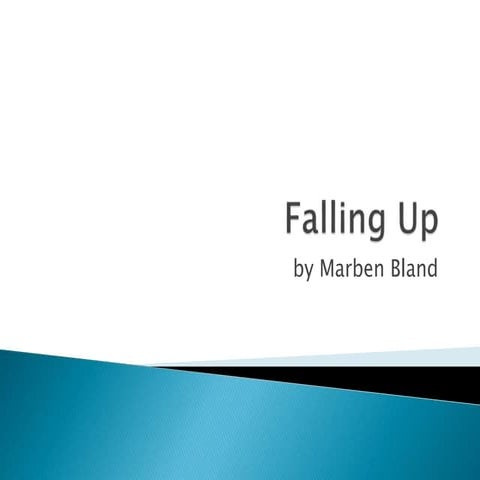 Falling up | PPTX