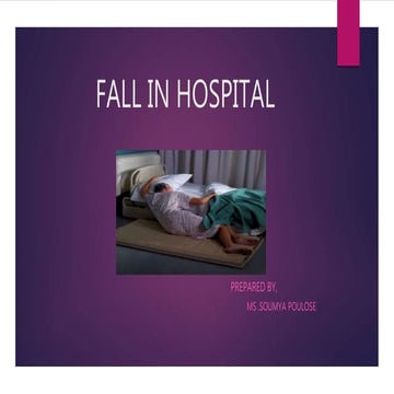 Fall in hospital | PPTX