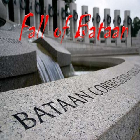 Fall of bataan presentation | PPTX