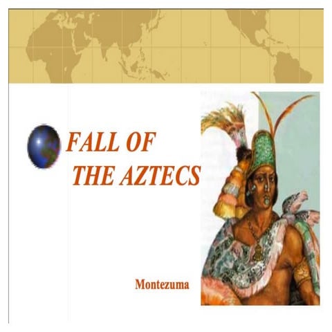 Fall Of Inca And Aztec | PPT