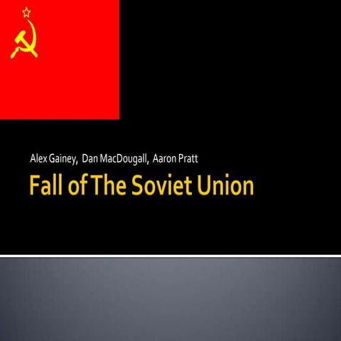 Rise and fall of USSR | PPTX