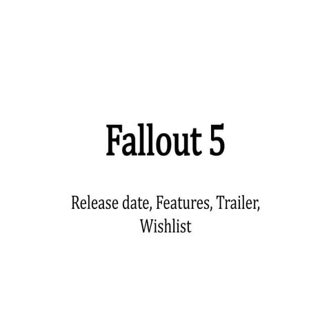 Fallout 5 ppt | PPT