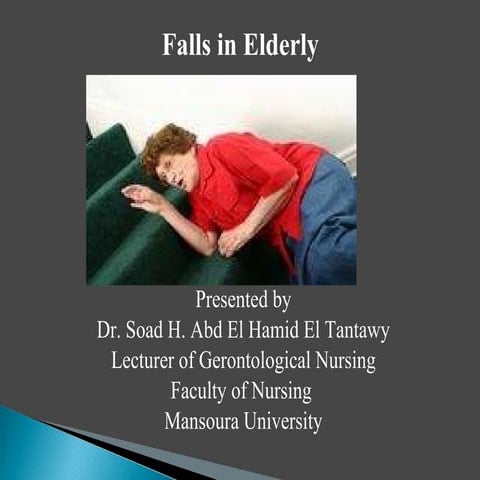 Falls in Elderly By Dr. Prakash Khalap | PPT
