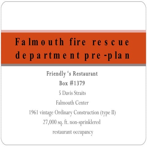 Falmouth Fire Rescue Department Pre Plan | PPT