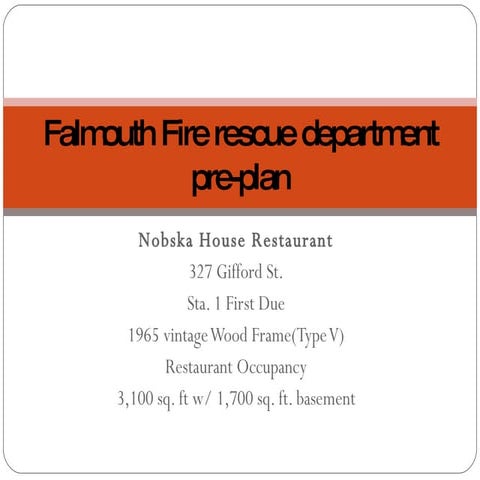 FFRD Pre-Plan 327 Gifford St. Nobska House | PPT