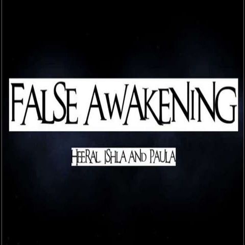 False awakening presentation | PPTX