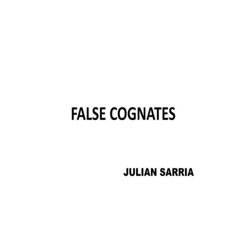 False cognates | PPT