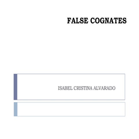 False cognates | PPTX