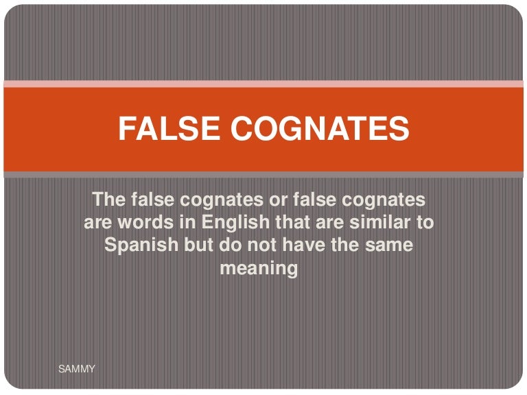 False cognates