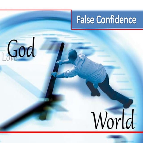 False Confidence | PPT