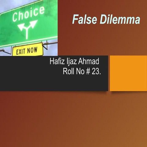 False dilemma | PPT