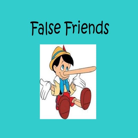 False friends | PPT