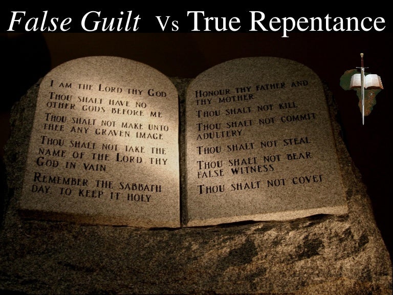 False Guilt vs True Repentance