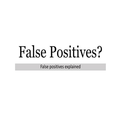 False positives | PPTX