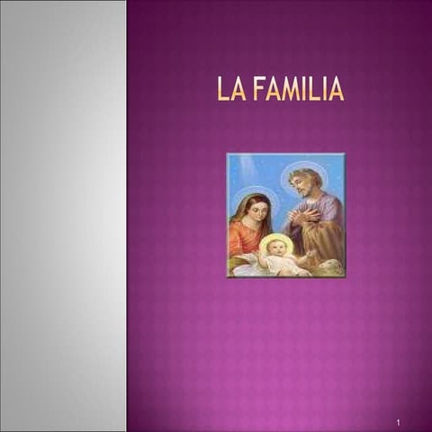 LA FAMILIA | PPT | Family and Relationships