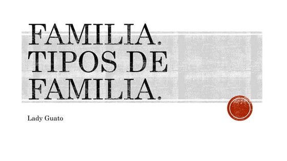 FAMILIA | PPT