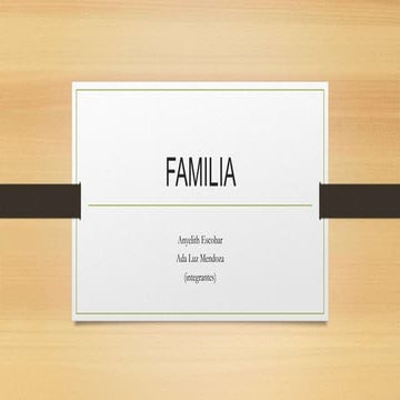 LA FAMILIA | PPTX