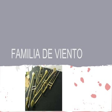 Familia de viento 4ºc | PPTX