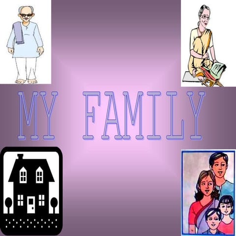 family.ppt class-1 evs and aphl and the world around us | PPT