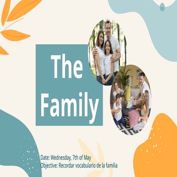 Mi familia, crear un arbol genealogico de acuerdo a presentacion | PPT