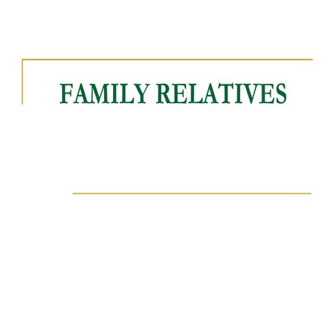 Family Relatives | PPT