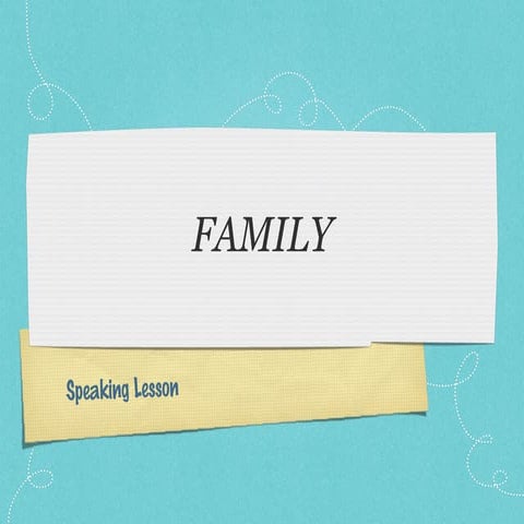 Family vocab-begin | PPT