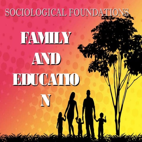 Family and education | PPT