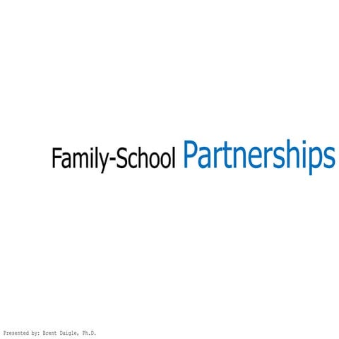 Family And School Partnerships | PDF