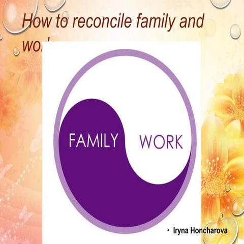 Family and work | PPTX