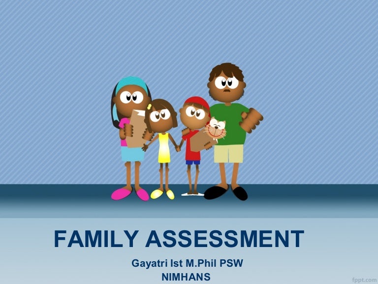 Family assessment