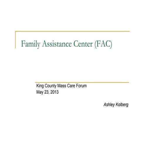 Family Assistance Center Presentation | PPT