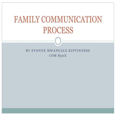 The Family communication process | PPTX