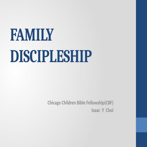 family_discipleship_powerpoint_july_6._2014_-_copy.pptx