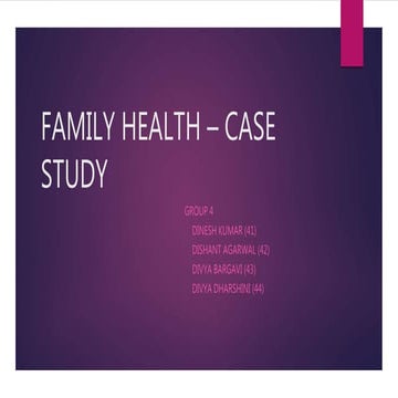 Family case study presentation | PPT
