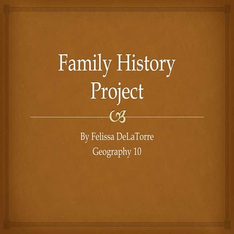 Family history project Presentation | PPT