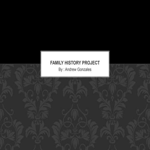 Family historyproject | PPT