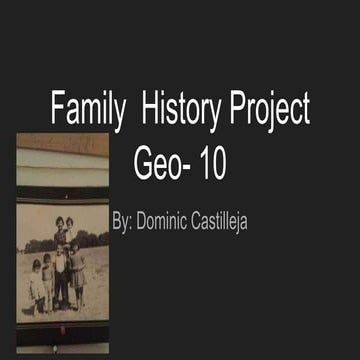 Family history project geo 10 | PPT
