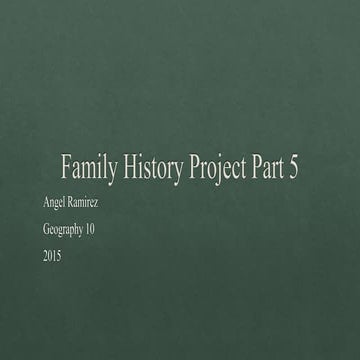 Family History Project Part 5 | PPTX