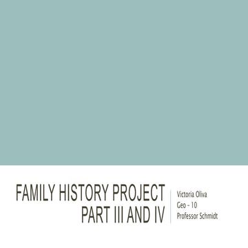 Family history project part iii and iv | PPTX | Genealogy and Ancestry ...
