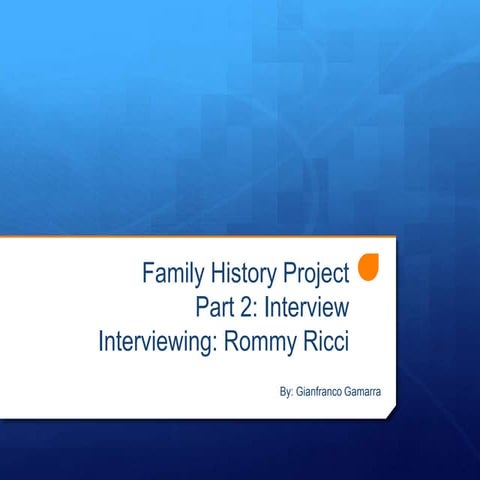 Family history project pt. 2 | PPT