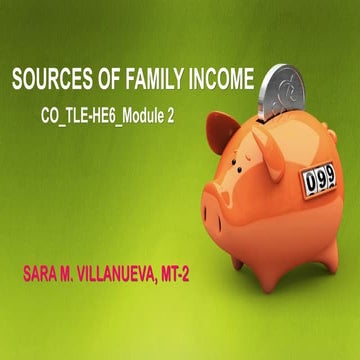 TLE 6 QUARTER 3 SOURCES OF FAMILY INCOME.pptx