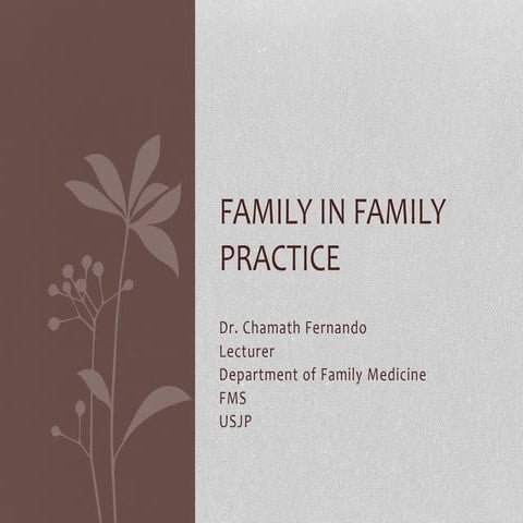 Family and Family Life Cycle in Family Practice | PPTX