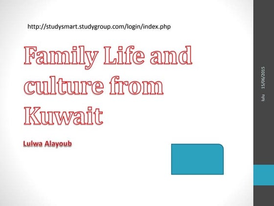 Family life and culture in kuwait | PPT