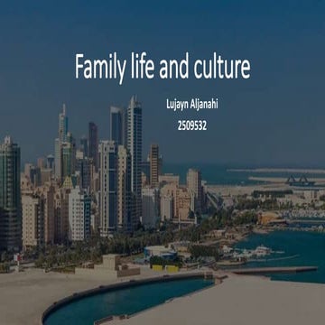 Family life and culture presentation | PPT