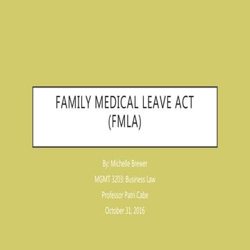Family medical leave act (fmla) | PPTX