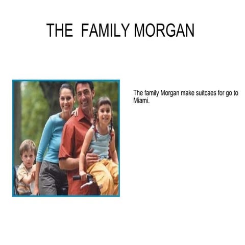 Morgan Family | PPT