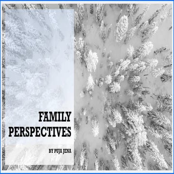 Family Perspective along with the importance of a family to a patient ...