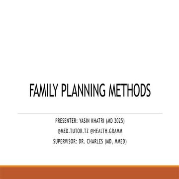 FAMILY PLANNING METHODS: a detailed overview | PPTX
